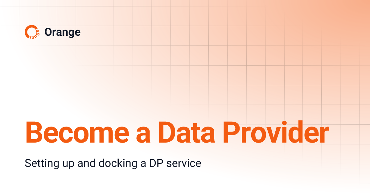 Become a Data Provider | Orange